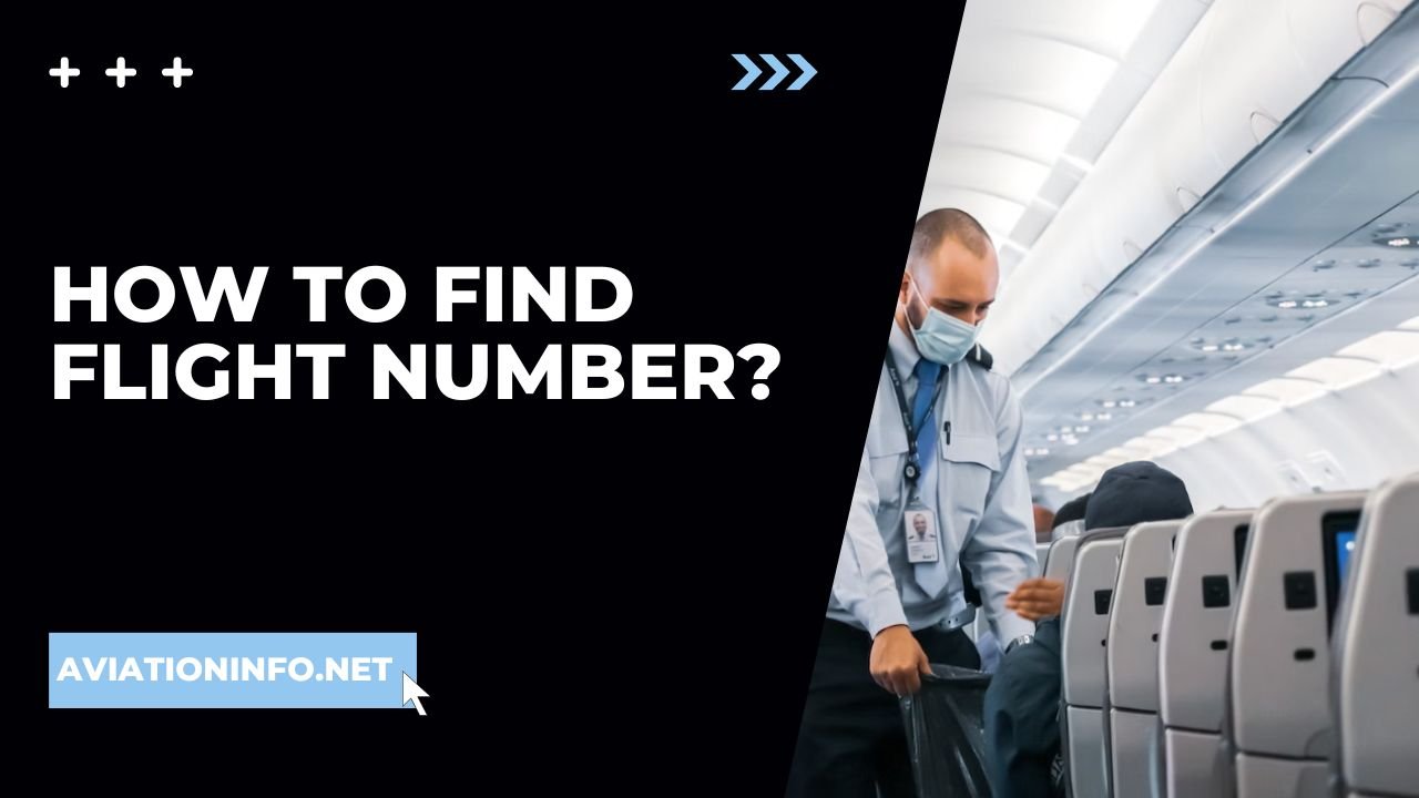 How To Find Flight Number Aviation Info How To Find Flight Number Aviation Info